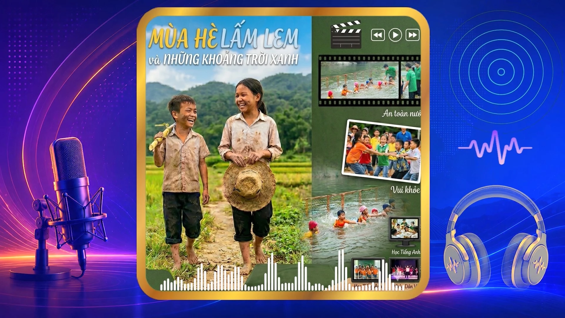 Mùa hè lấm lem và những khoảng trời xanh - Báo Tuyên Quang điện tử